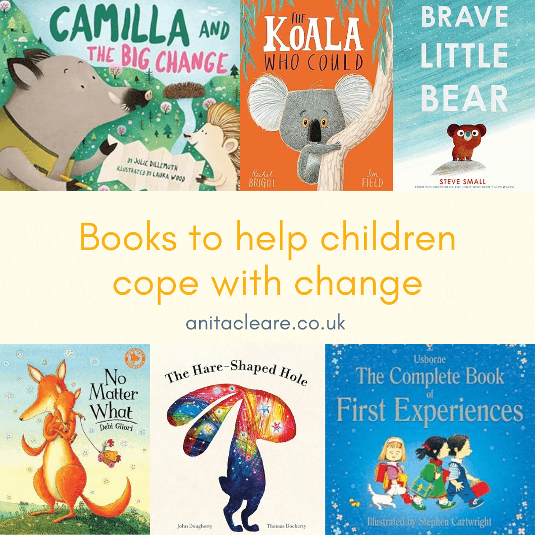 Books To Help Children Cope With Change | Anita Cleare